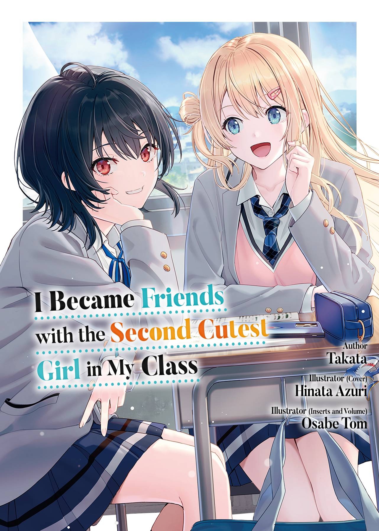 I Became Friends with the Second Cutest Girl in My Class Volume 1 - BronsTL